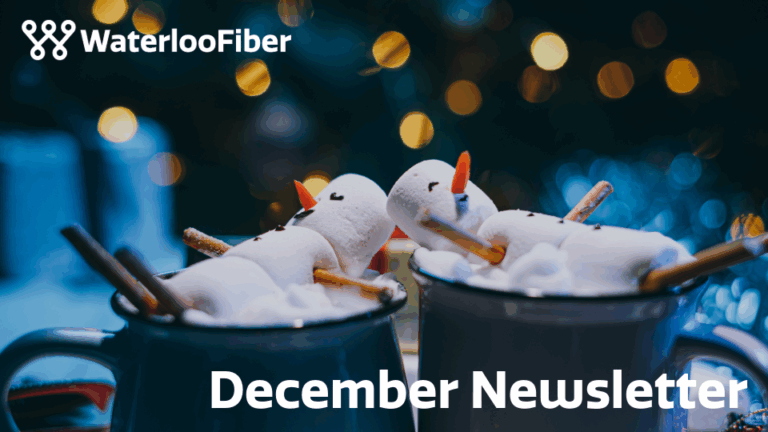 Newsletter | Waterloo Fiber